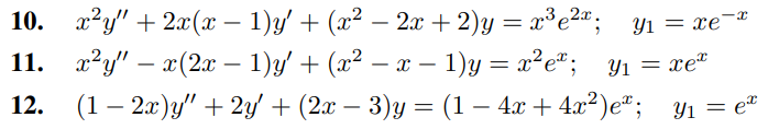 Solved #10 ﻿and #12 ﻿please. Use reduction of order. | Chegg.com