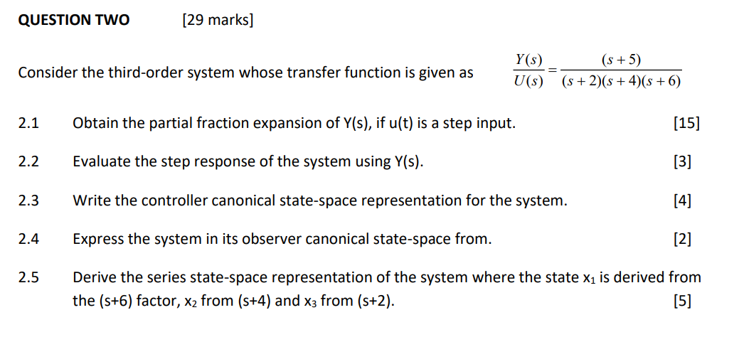 Solved QUESTION TWO [29 marks] Consider the third-order | Chegg.com