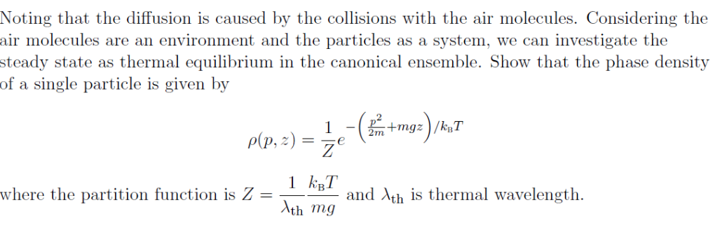 Solved Noting that the diffusion is caused by the collisions | Chegg.com