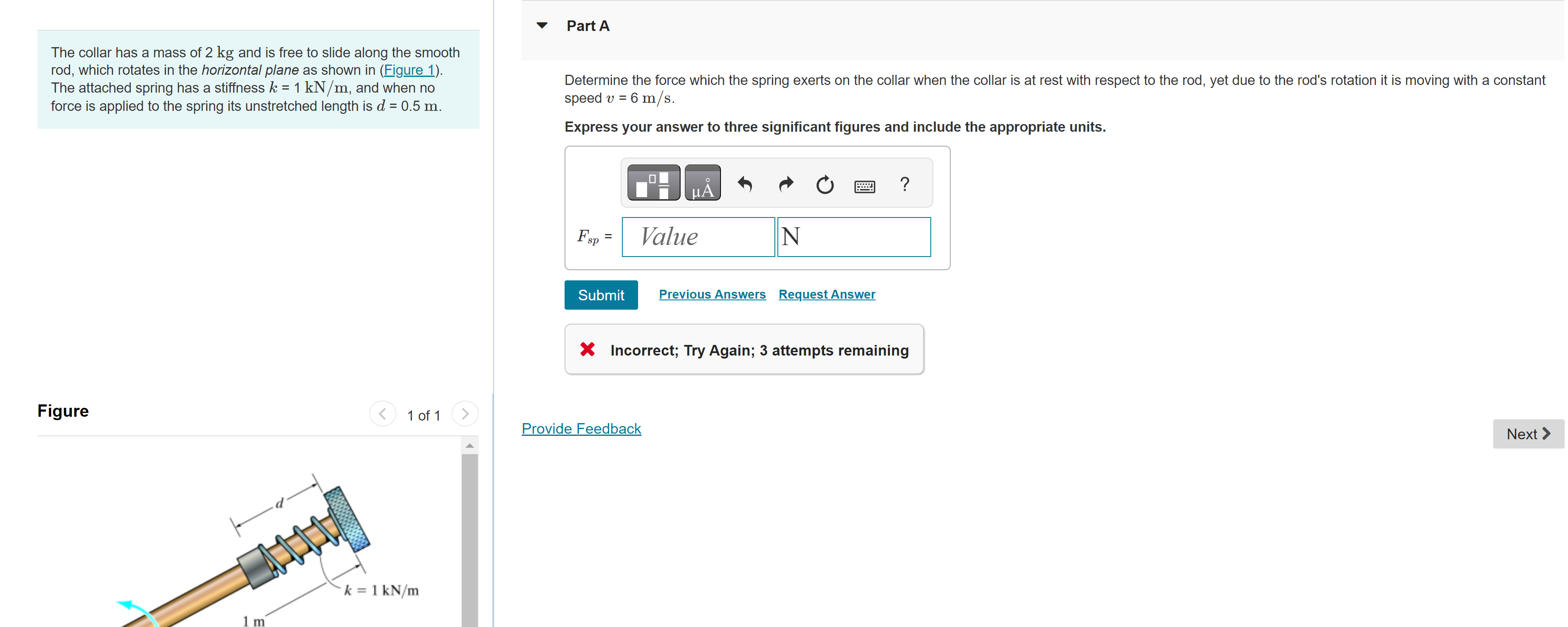 Solved The collar has a mass of 2 kg and is free to slide | Chegg.com