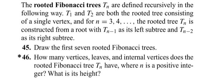 Solved The rooted Fibonacci trees T_n are defined | Chegg.com