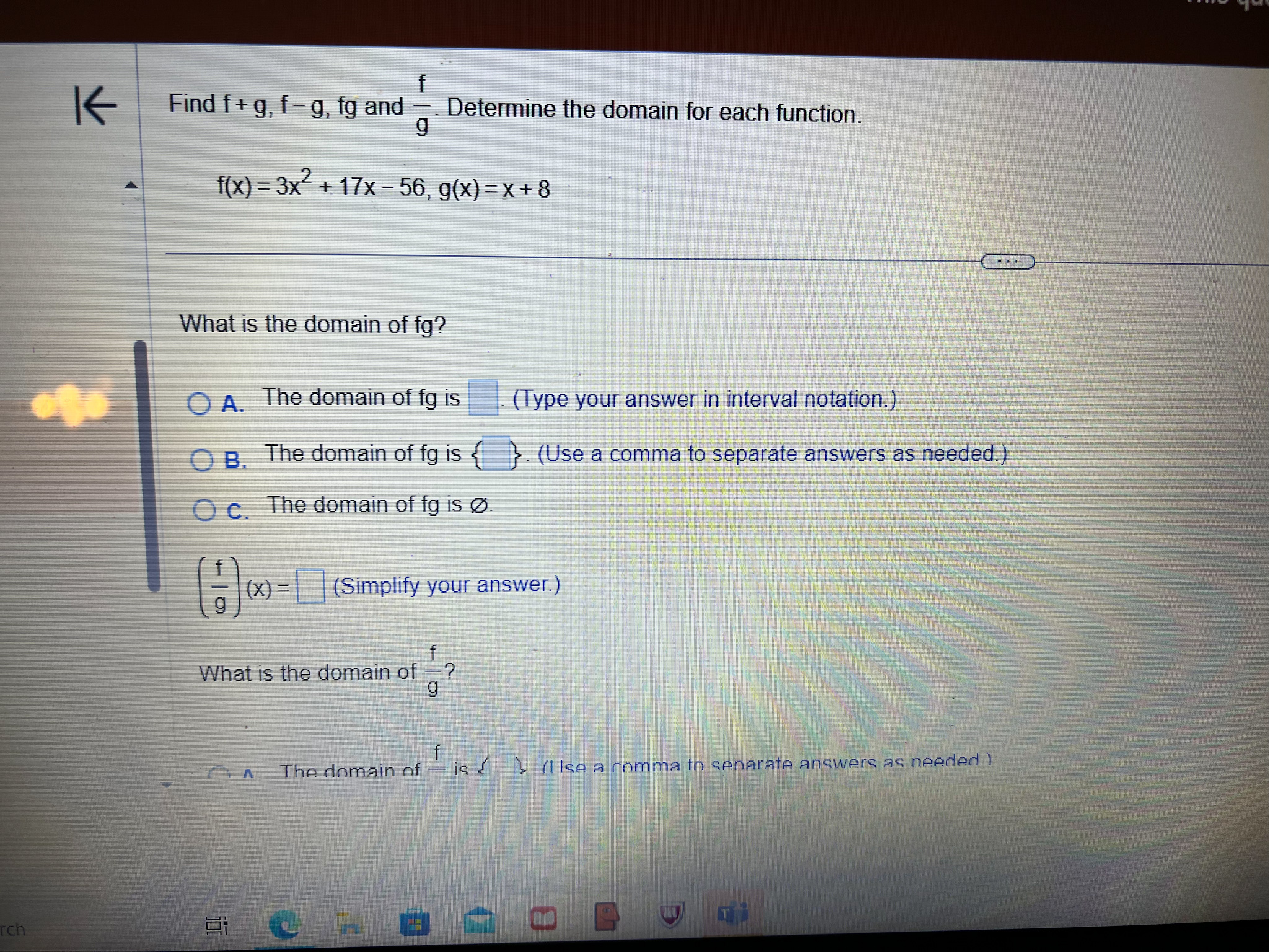 Solved Find f+g,f−g,fg and gf. Determine the domain for each | Chegg.com
