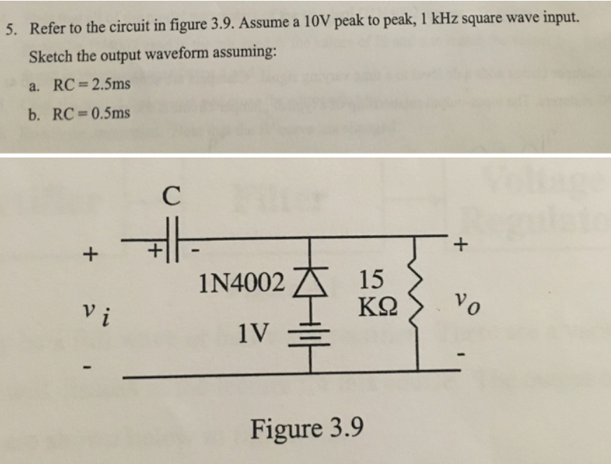 Solved 5. Refer to the circuit in figure 3.9. Assume a 10V | Chegg.com
