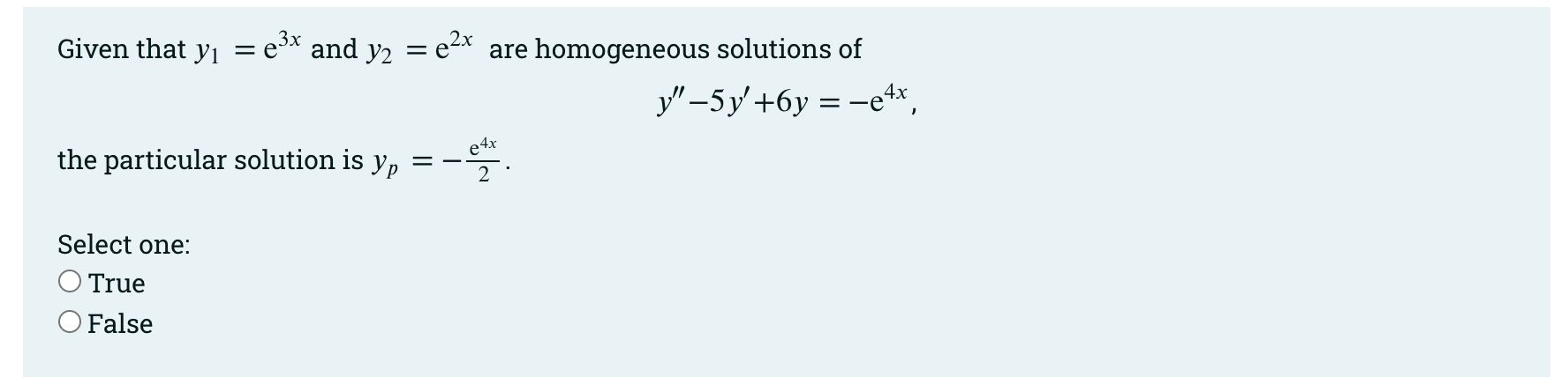 Solved 3х = = Given that yı = e3x and y2 = e2x are | Chegg.com