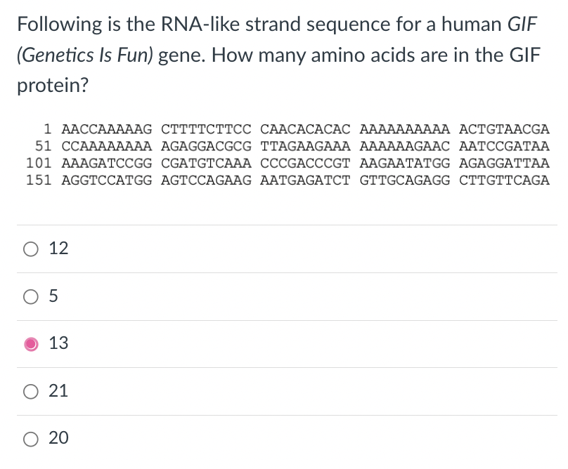 Solved Following is the RNA-like strand sequence for a human | Chegg.com