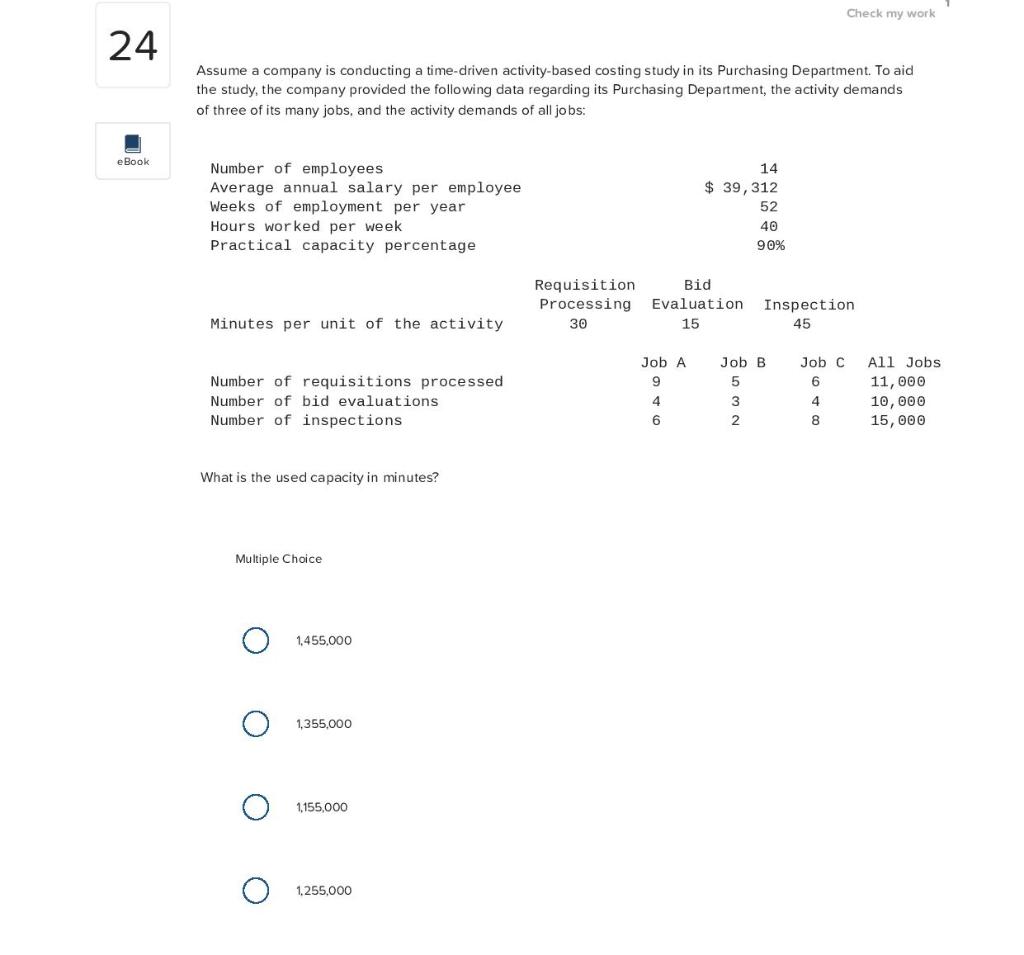 Solved Assume a company is conducting a time-driven | Chegg.com