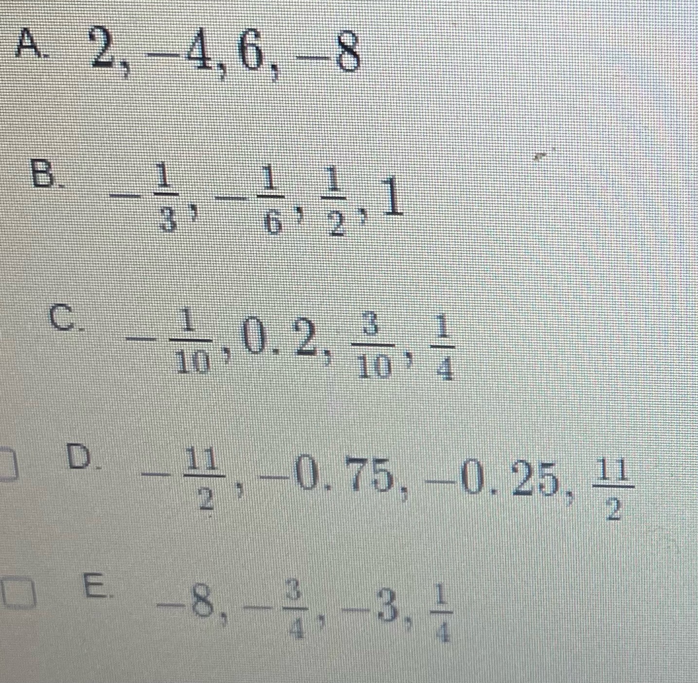 Solved Choose each group of numbers that are ordered | Chegg.com