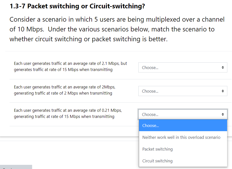 Solved 1.3-7 Packet switching or Circuit-switching? Consider | Chegg.com