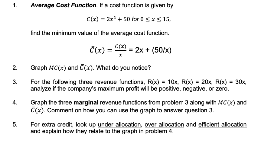 Solved 1 Average Cost Function If A Cost Function Is Given Chegg
