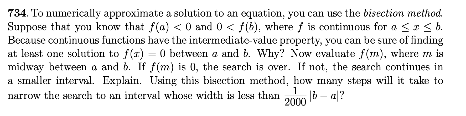 Solved To numerically approximate a solution to an equation, | Chegg.com