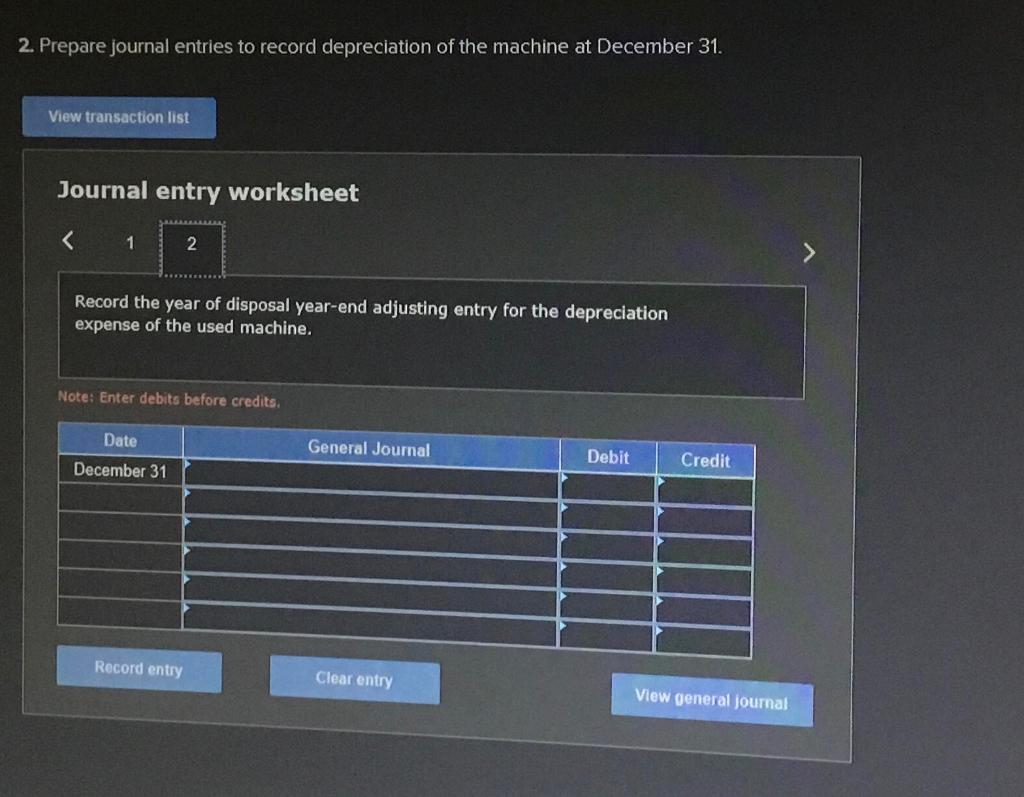 Solved 1. Prepare journal entries to record the machine's | Chegg.com