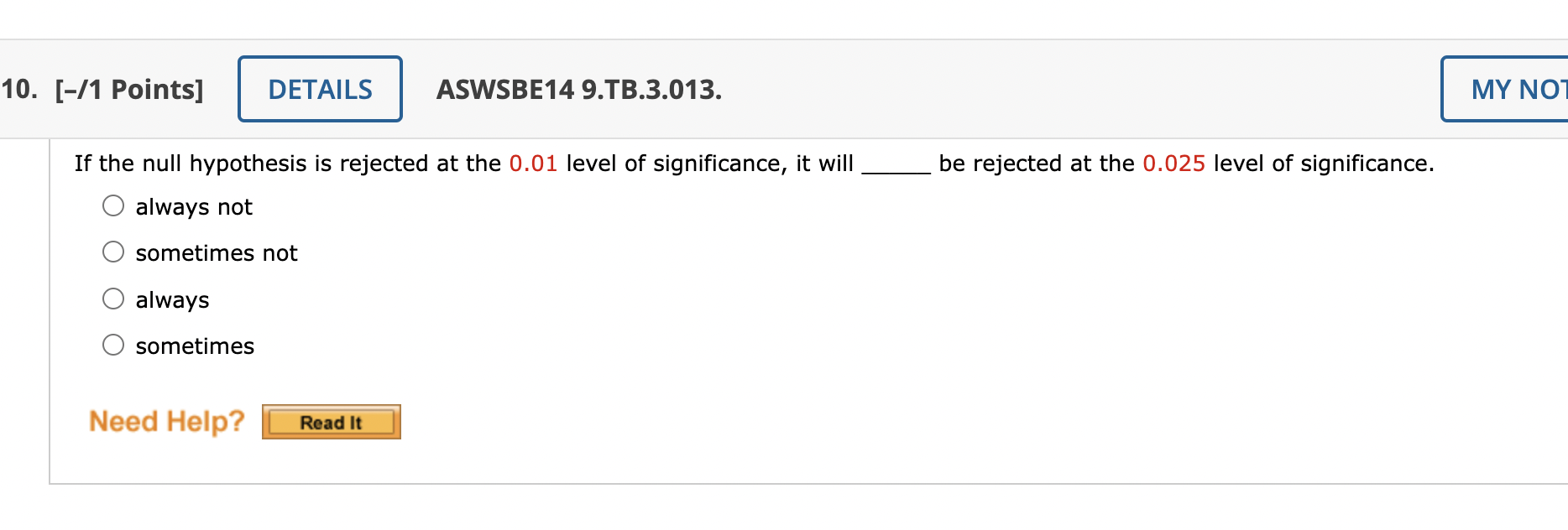 Solved If the null hypothesis is rejected at the 0.01 level | Chegg.com