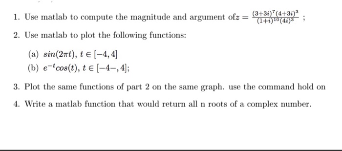 Solved Use matlab to compute the magnitude and argument of z | Chegg.com