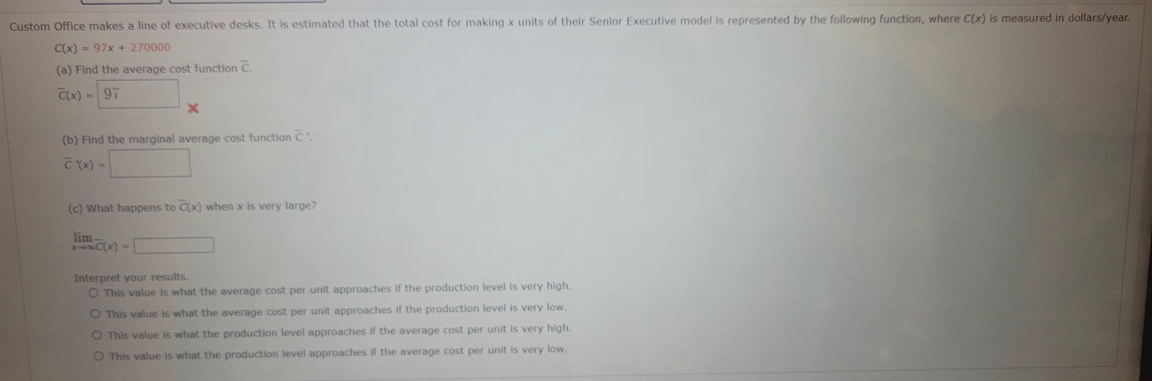 Solved C(x)=97x+270000(a) ﻿Find the average cost function | Chegg.com