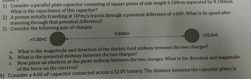 Solved 1) Consider a parallel plate capacitor consisting of | Chegg.com