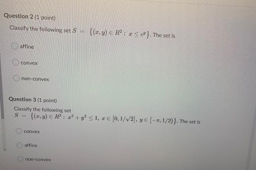 Solved Question 2 (1 point) Classify the following set S - | Chegg.com