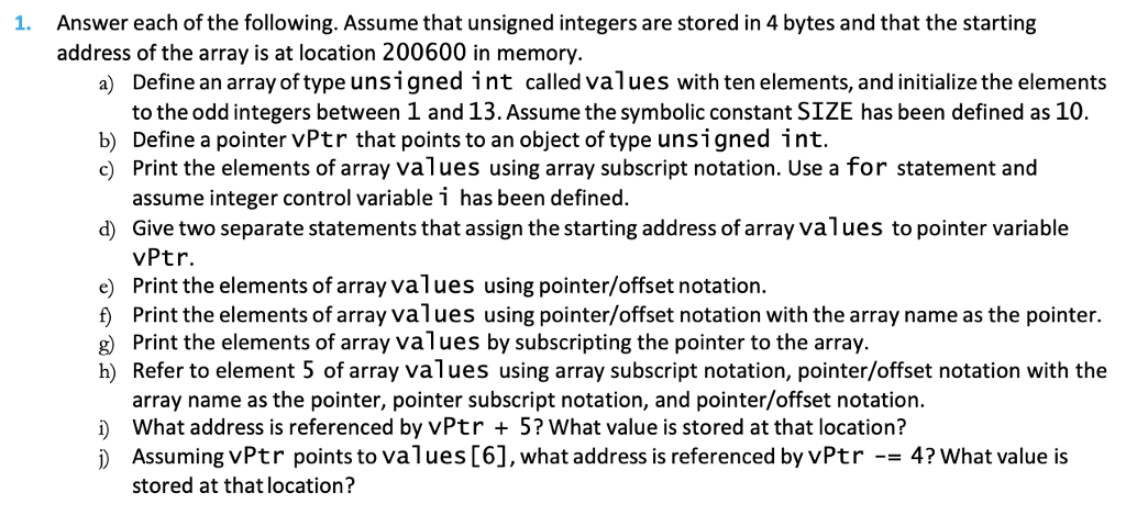 Solved Answer Each Of The Following Assume That Unsigned 