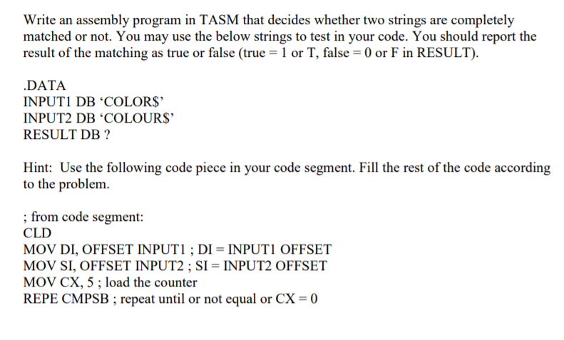 Solved Write An Assembly Program In Tasm That Decides 