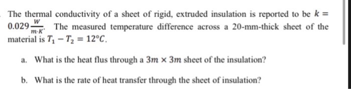 Solved Here is a heat and transfer question. Please be clear | Chegg.com