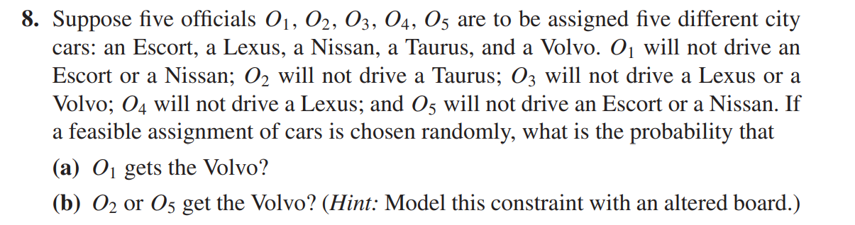 Solved 8. Suppose five officials 01, 02, 03, 04, 05 are to | Chegg.com