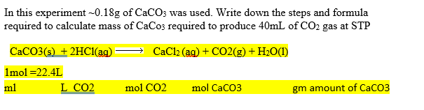 Solved In this experiment -0.18g of CaCO3 was used. Write | Chegg.com