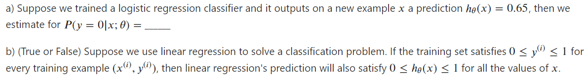 Solved a) Suppose we trained a logistic regression | Chegg.com