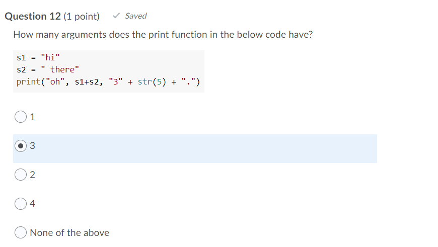 Solved Question 12 (1 point) v Saved How many arguments does | Chegg.com