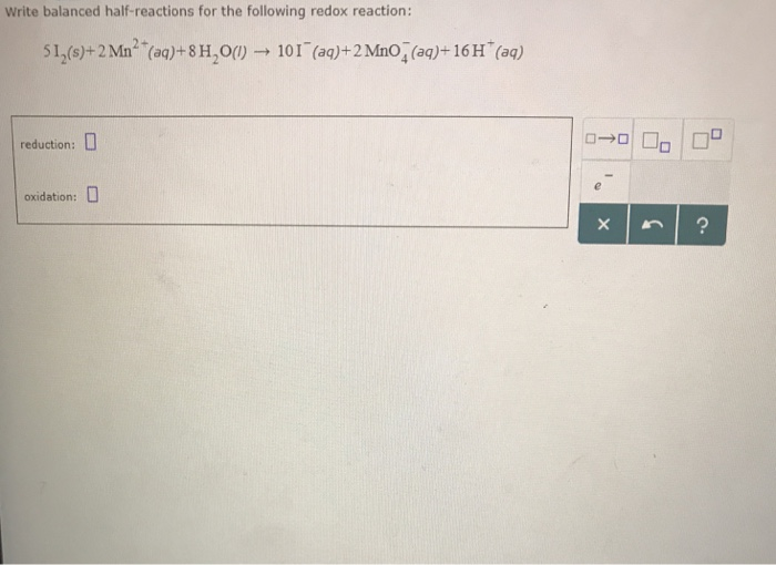 Solved Write balanced half-reactions for the following redox | Chegg.com