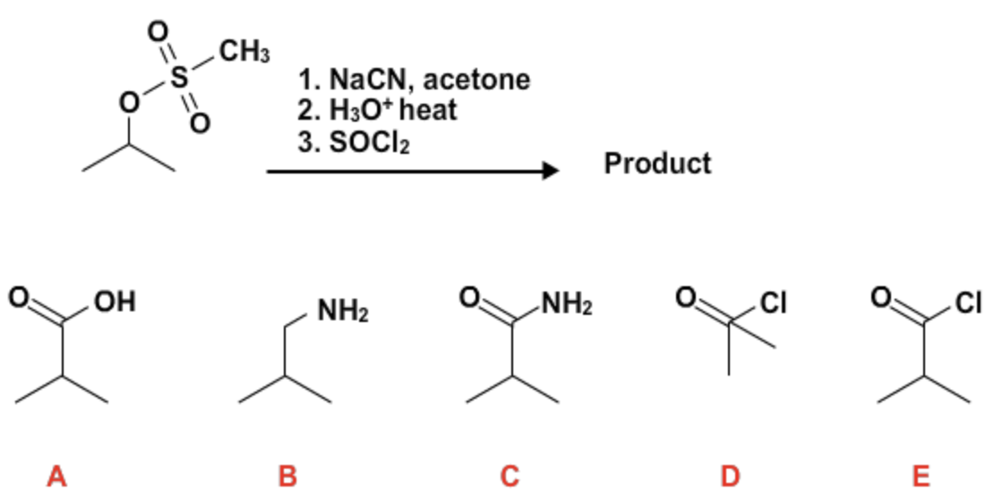 Solved 1. NaCN, acetone 2. H3O+heat 3. SOCl2 Product A B C D | Chegg.com