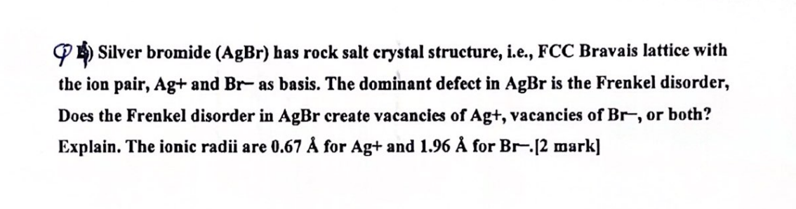 Solved Silver bromide (AgBr) has rock salt crystal | Chegg.com