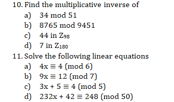 Solved 10. Find the multiplicative inverse of a) 34mod51 b) | Chegg.com