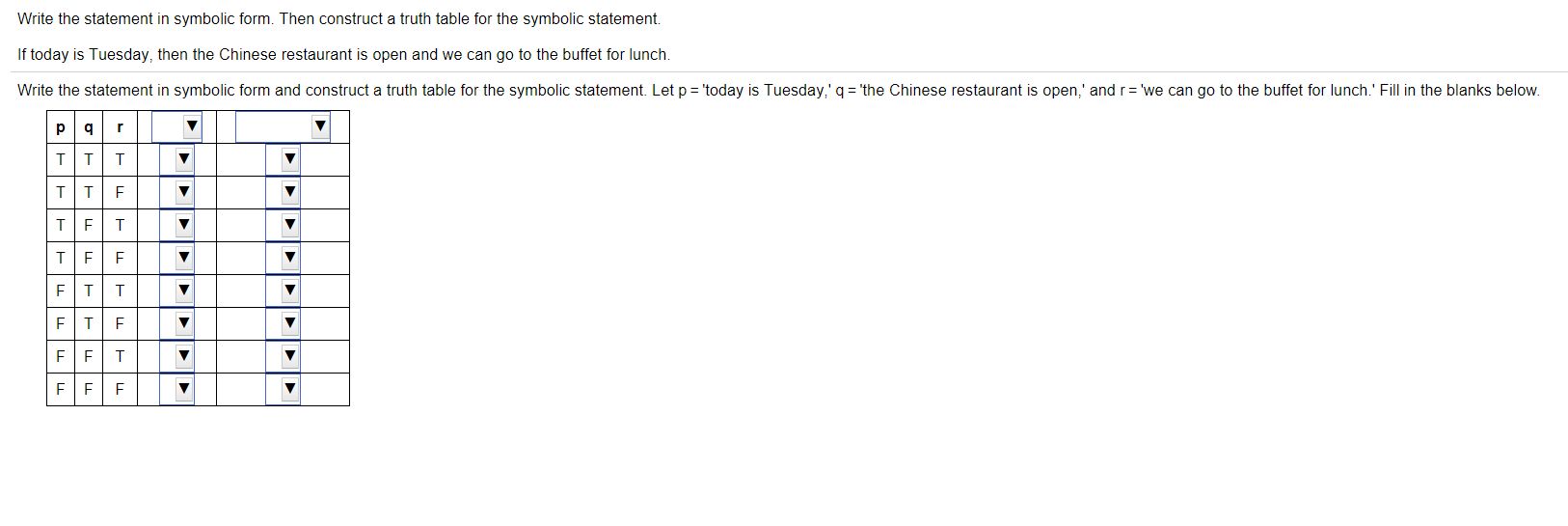 Solved Write the statement in symbolic form. Then construct | Chegg.com