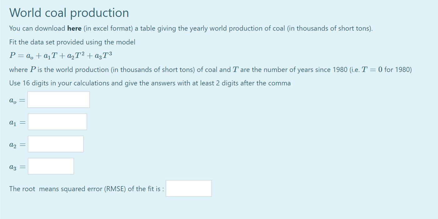 Solved World coal production You can download here (in excel | Chegg.com