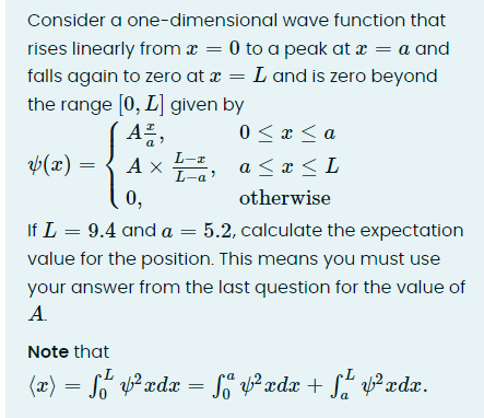 Solved Consider a one-dimensional wave function that rises | Chegg.com