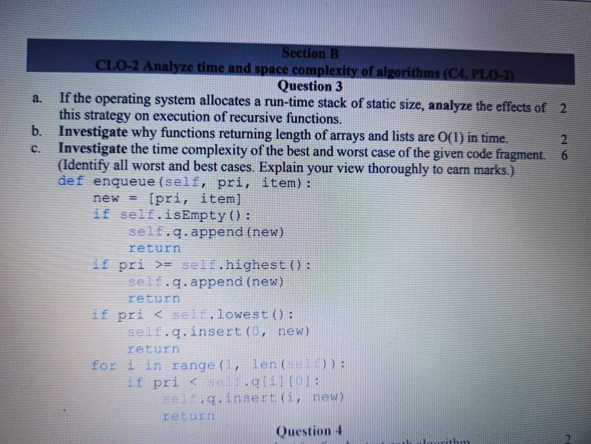 Solved Section B CLO-2 Analyze time and space complexity of | Chegg.com
