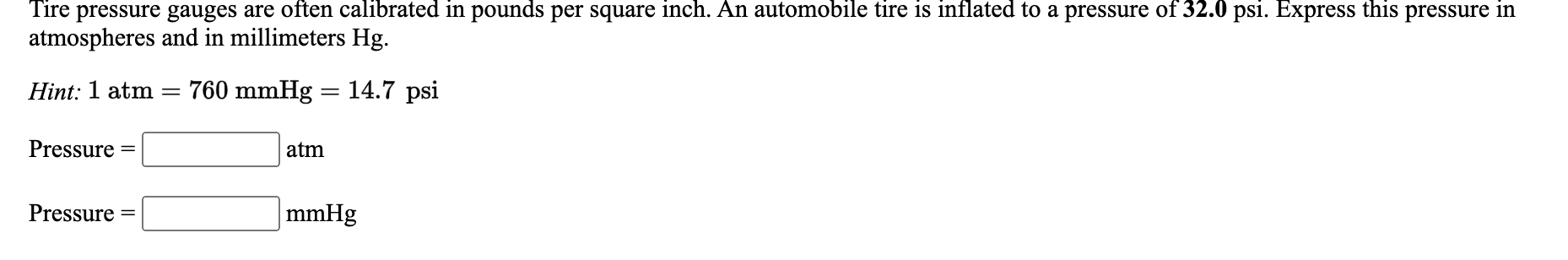 Solved Tire pressure gauges are often calibrated in pounds | Chegg.com