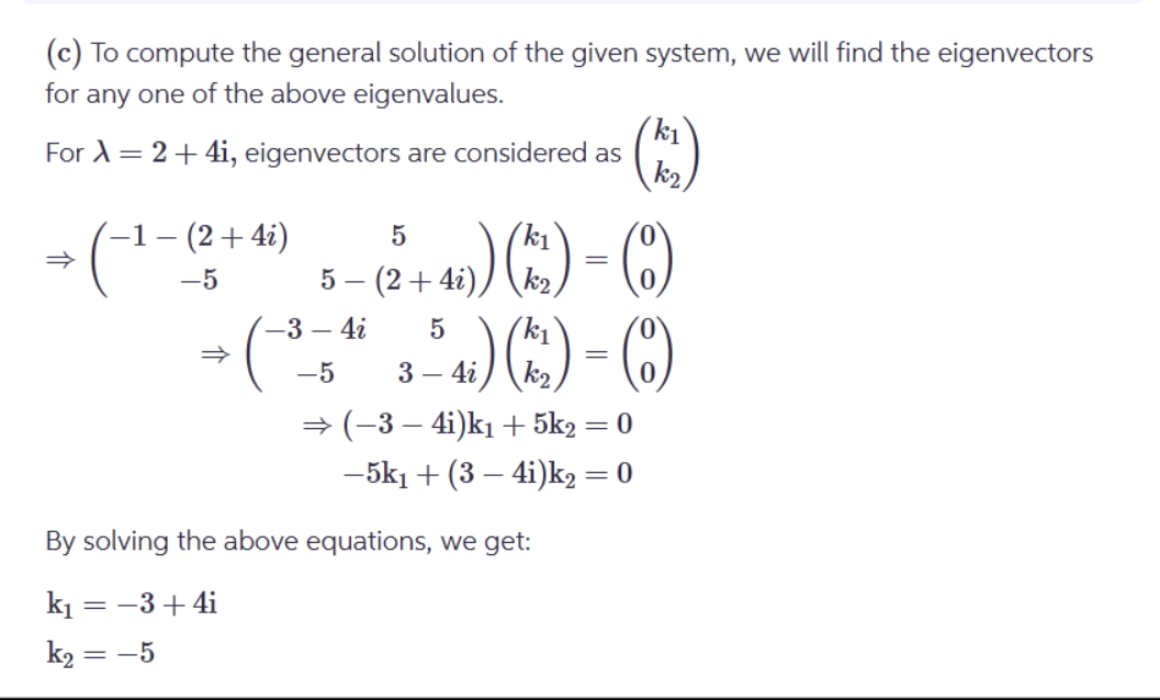 (c) ﻿To compute the general solution of the given | Chegg.com