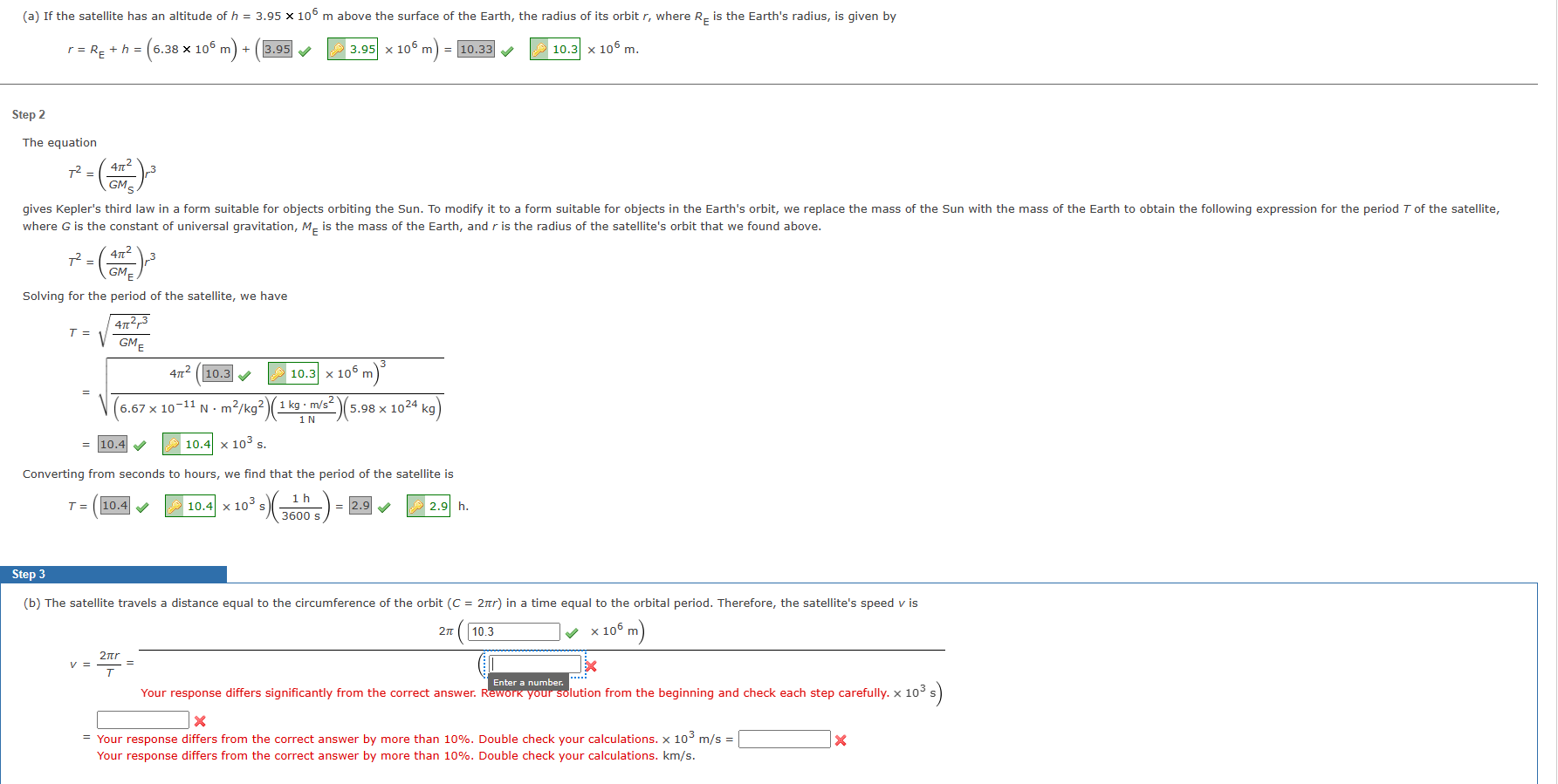 Solved r=RE+h=(6.38×106 m)+(×106 m)=×106 m. Step 2 The | Chegg.com