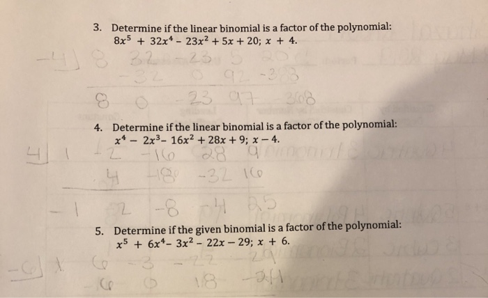 Solved Determine if the linear binomial is a factor of the | Chegg.com