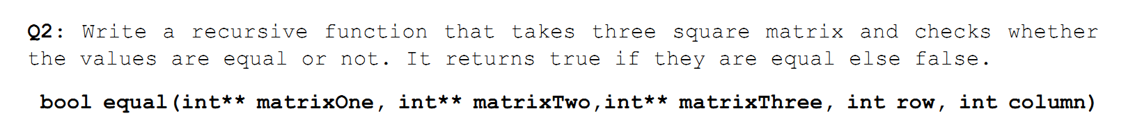 Solved Q2: Write a recursive function that takes three | Chegg.com