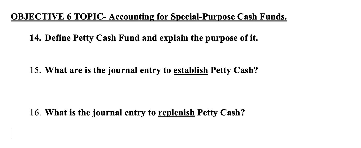 Solved OBJECTIVE 6 TOPIC- Accounting for Special-Purpose | Chegg.com