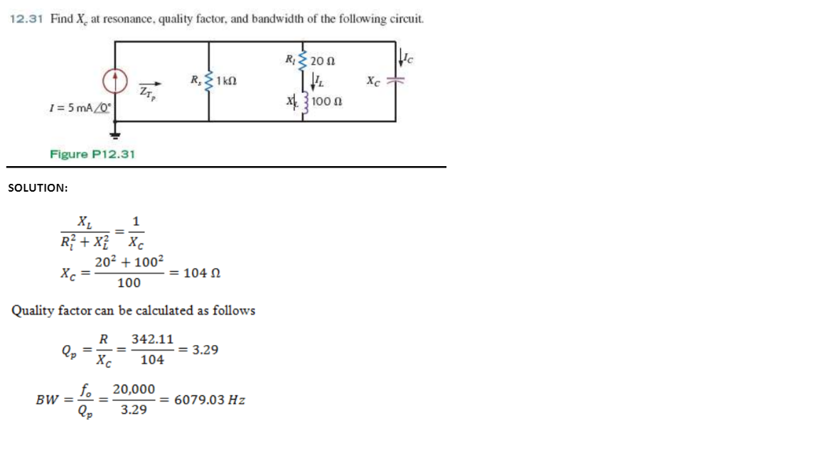 Solved 12.31 Find Xc at resonance, quality factor, and | Chegg.com