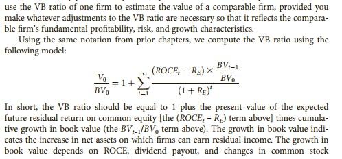Solved use the VB ratio of one firm to estimate the value of | Chegg.com