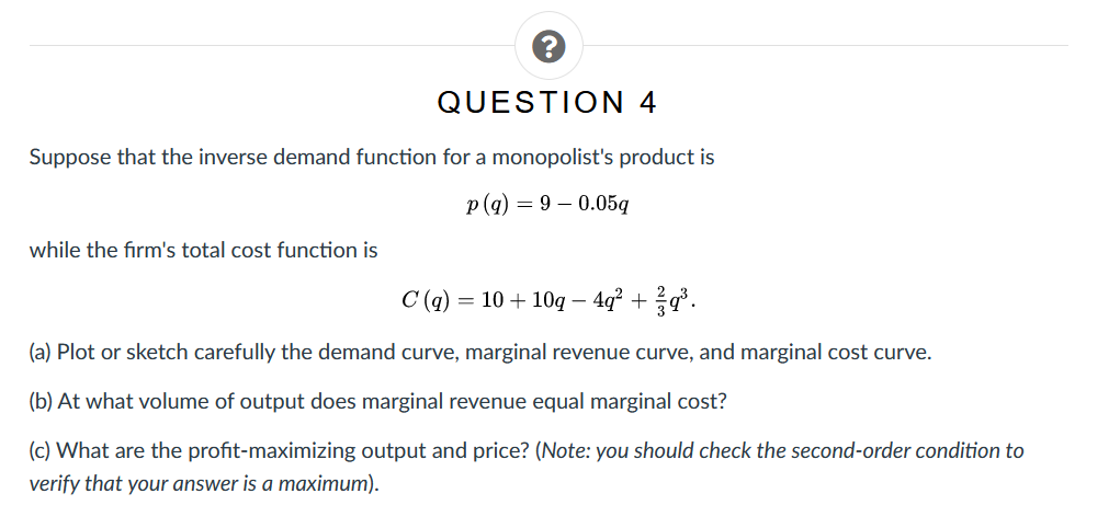Solved QUESTION 4 Suppose that the inverse demand function | Chegg.com