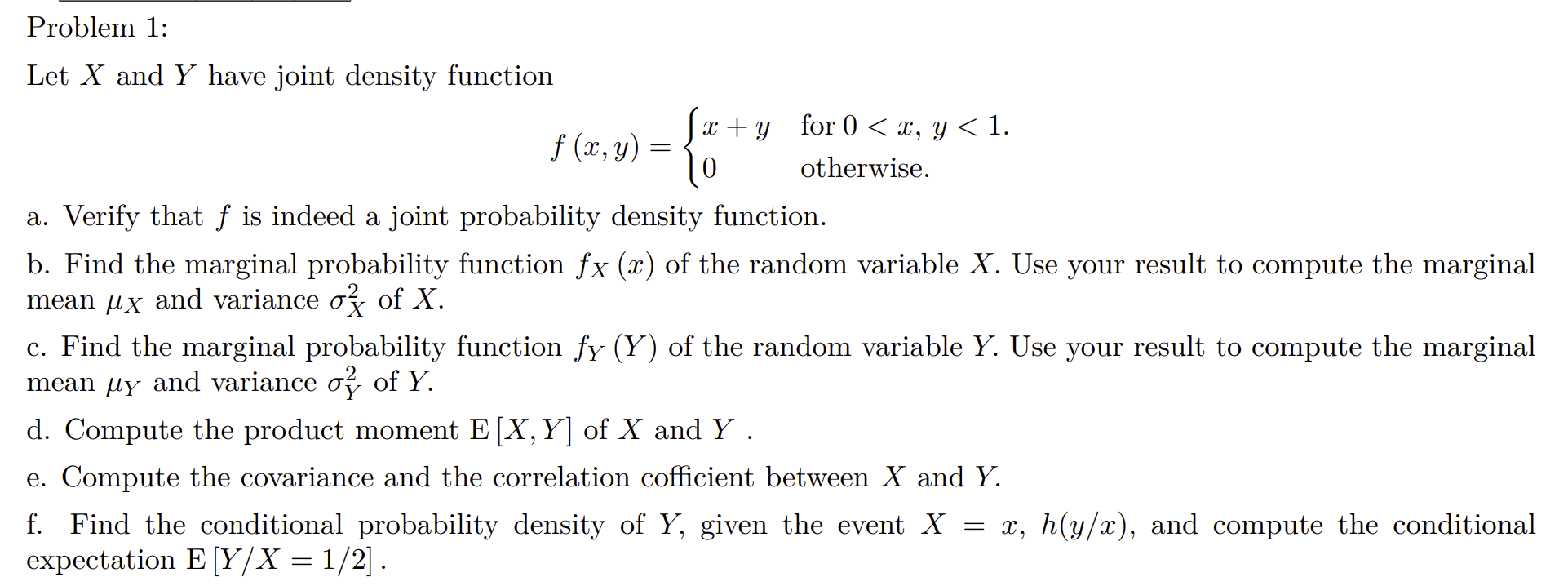 Solved Problem 1: = {* Let X and Y have joint density | Chegg.com