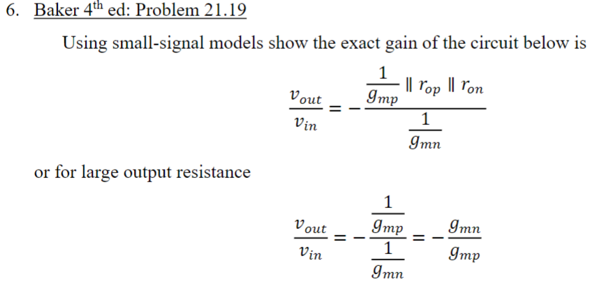 Solved Using small-signal models show the exact gain of the | Chegg.com