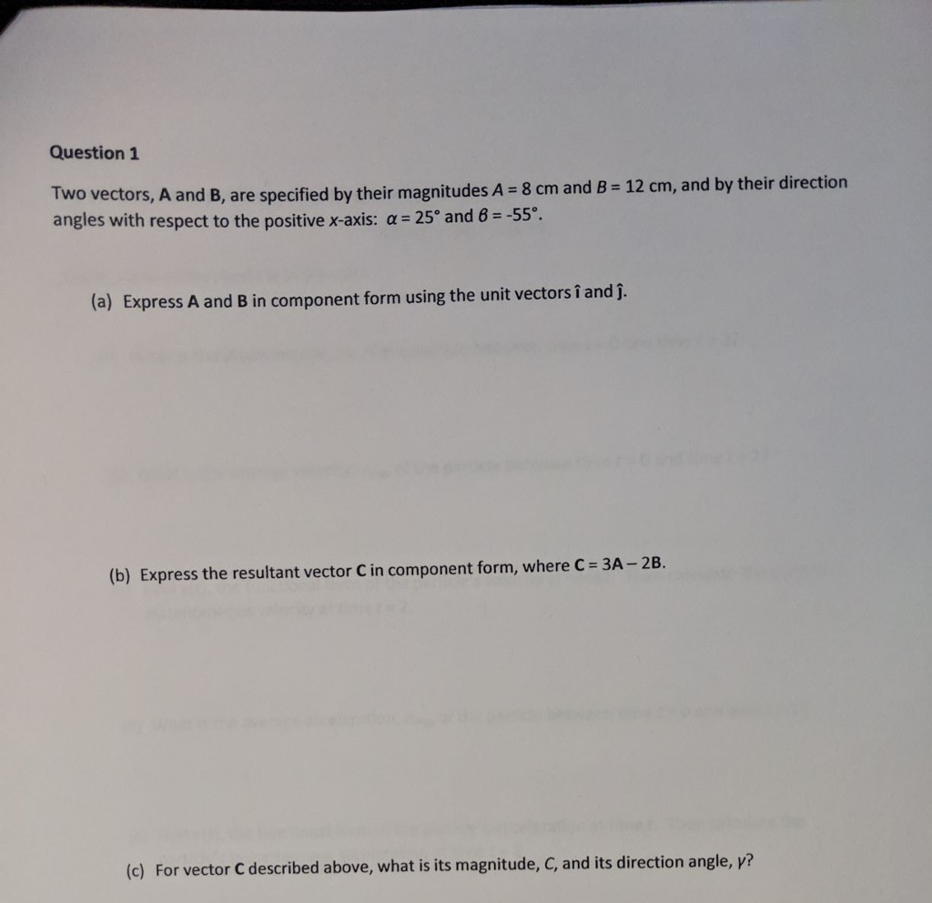 Solved Question 1 d by their direction Two vectors, A and B, | Chegg.com