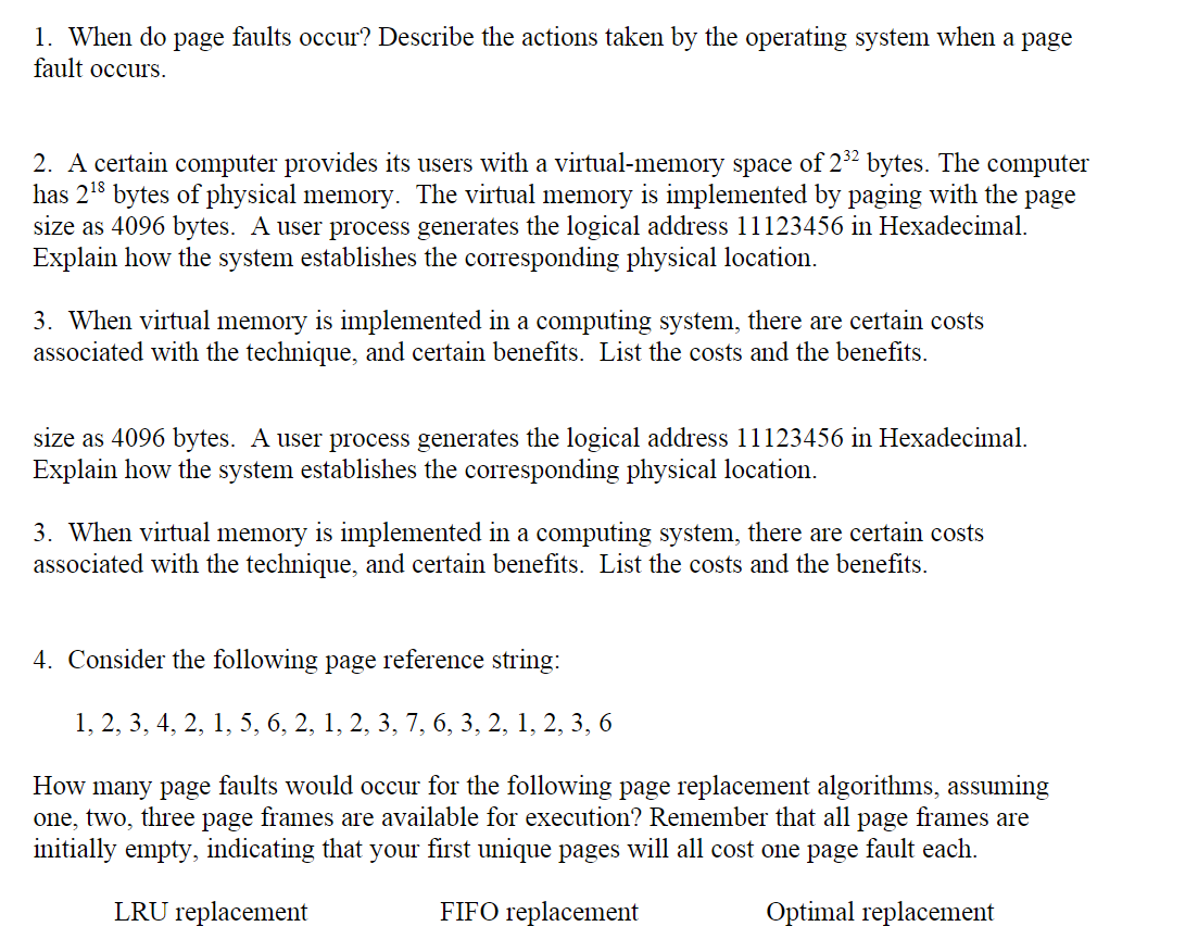 Solved 1. When do page faults occur? Describe the actions | Chegg.com