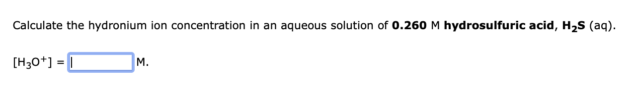 Solved Calculate the hydronium ion concentration in an | Chegg.com