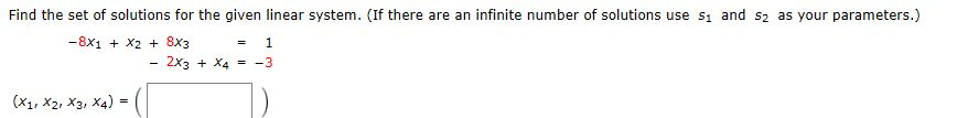 Solved Find the set of solutions for the given linear | Chegg.com